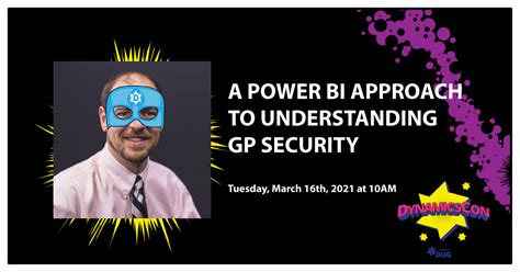 David Laster Selected To Present Gp Security Analyzer At Dynamicscon