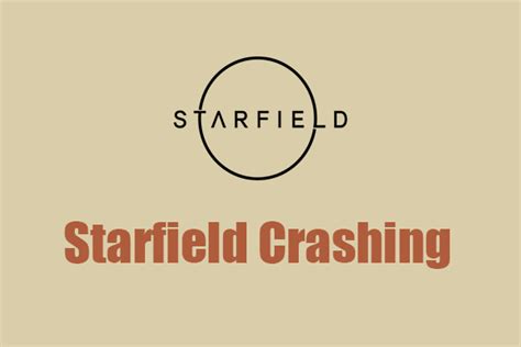 A Full Guide To Fixing Starfield Crashing Issue Protect Your Data