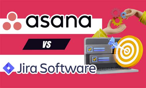 Asana Vs Jira Project Management Features Cost More
