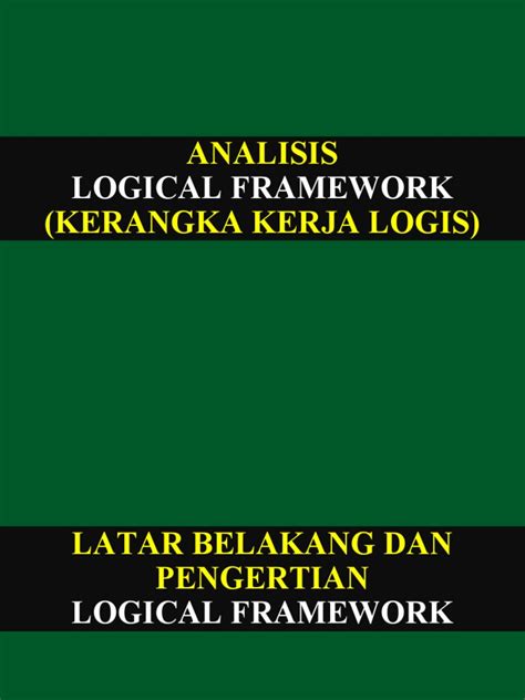 Kuliah Analisis Logical Framework 1 Pdf