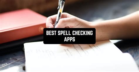 11 Best Spell Checking Apps For Android IOS Freeappsforme Free Apps For Android And IOS