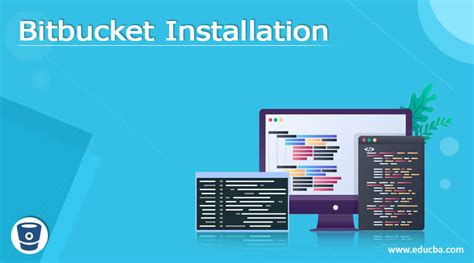 Bitbucket Installation Method And Setup Of Bitbucket Installation
