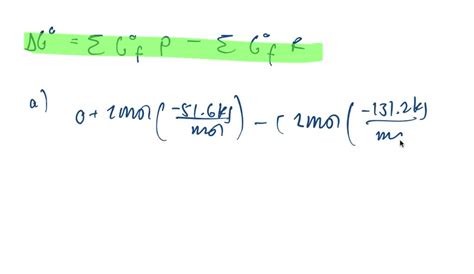 solved from the values for Δgf ∘ given in appendix 1 calculate Δg ∘ at