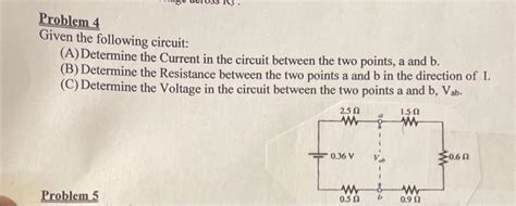 Solved Problem Given The Following Circuit A Determine Chegg