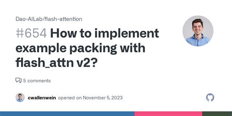 how to implement example packing with flash attn v2 · issue 654 · dao