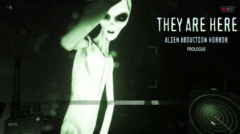 They Are Here Alien Abduction Horror Prologue Full Gameplay No