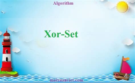 Xor Set Vietmxs Blog