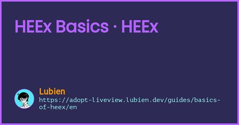 Heex Basics · Heex · Adopt Liveview