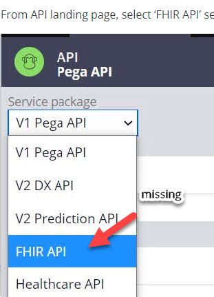 FHIR API Documentation Does Not Appear In API Pega Drop Down Support Center