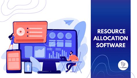 Resource Allocation Why Shift To Software From Manual Onethreadblog