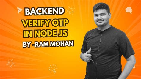 How To Verify Otp Backend Tutorial Node Js Express Js Mongodb Youtube