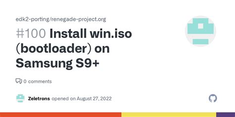 Install Winiso Bootloader On Samsung S9 · Issue 100 · Edk2 Porting