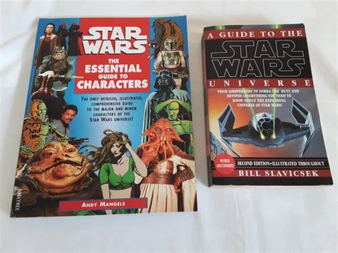 A Guide To The Star Wars Universe And The Essential Guide To Characters