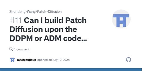 Can I Build Patch Diffusion Upon The DDPM Or ADM Code Base Issue 11