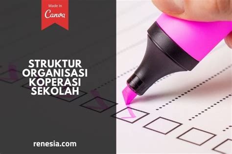 Seperti Apa Struktur Organisasi Koperasi Sekolah Berikut Penjelasannya