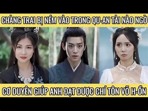 Ch Ng Trai B N M V O Trong Qu An T I N O Ng C Duy N Gi P Anh T C Ch T N V H N Youtube