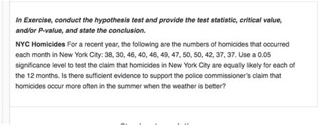 Solved In Exercise Conduct The Hypothesis Test And Provide Chegg Com