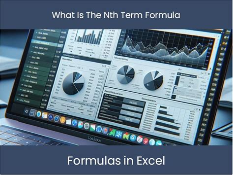 mastering formulas in excel what is the nth term formula excel
