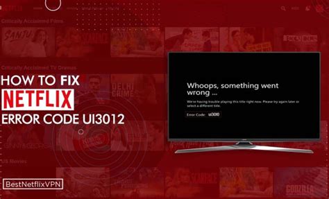 How To Fix Netflix Error Code UI3012 The Tech Edvocate