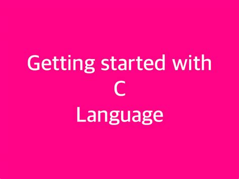Decision Making And Branching In C Getting Started With C Language