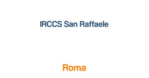 Irccs San Raffaele A Roma 00163 Ospedali