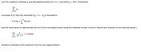 solved let f be a positive continuous and decreasing