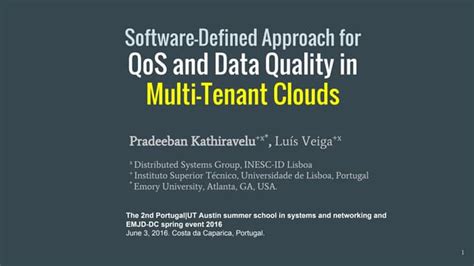 Software Defined Approach For Qos And Data Quality In Multi Tenant Clouds Ppt
