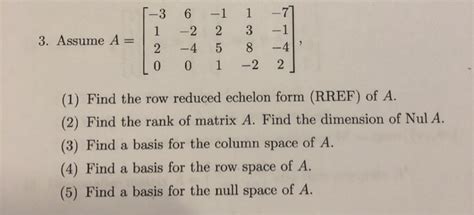 solved linear algebra find rref of a 4x5 matrix find rank