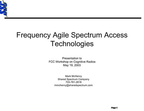 Ppt Frequency Agile Spectrum Access Technologies Presentation To Fcc