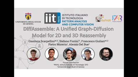 Diffassemble A Unified Graph Diffusion Model For 2d And 3d Reassembly Youtube