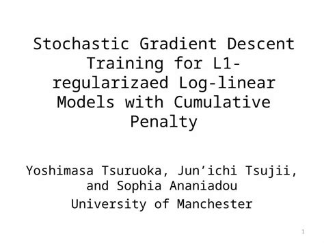 ppt stochastic gradient descent training for l1 regularizaed log linear models with cumulative