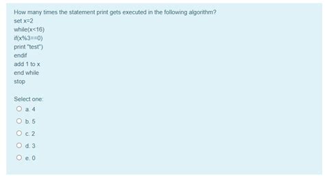 Solved How Many Times The Statement Print Gets Executed In Chegg