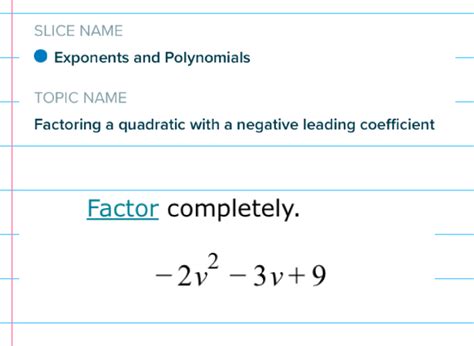 Solved Factoring A Quadratic With A Negative Leading