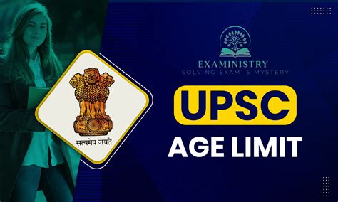 UPSC AGE Limit 2025 Category Wise Age Relaxations Exaministry