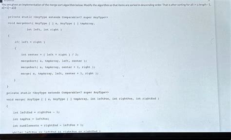 Solved You Are Glven An Implementation Of The Merge Sort