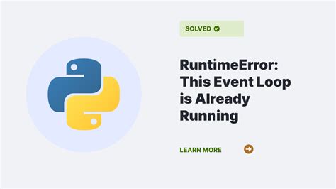 fixing python s runtimeerror this event loop is already running