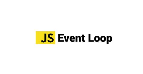 Javascript Event Loop