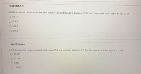 Solved Question 1 Let X Be A Normal Random Variable With