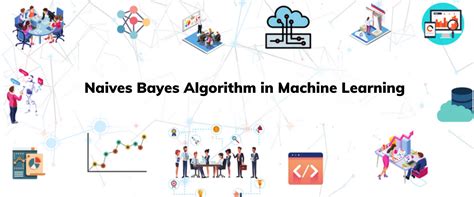 Naïve Bayes Algorithm In Machine Learning Data Science