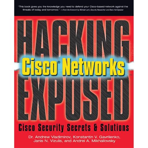 Hacking Exposed Hacking Exposed Cisco Networks Cisco Security
