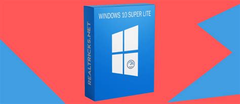 Download Windows 10 Super Lite Edition 64bit For Free Real Tricks
