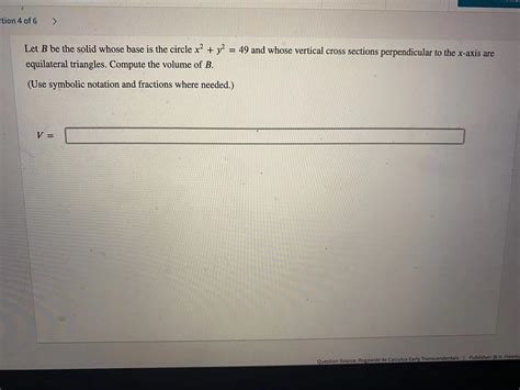 Solved Stion Of Let B Be The Solid Whose Base Is The Chegg Com