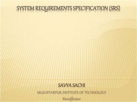 System Requirements Specification Srs Ppt