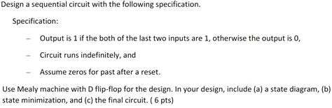 Solved Design A Sequential Circuit With The Following