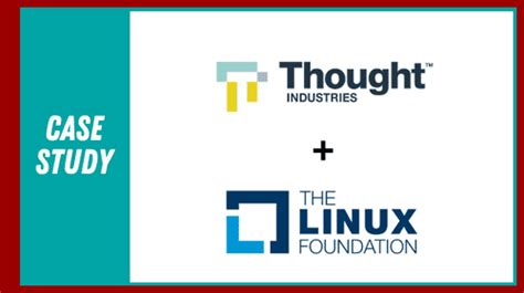 Linux Foundation Thought Industries Talented Learning