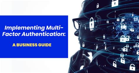 Implementing Multi Factor Authentication A Business Guide Hermetic Networks