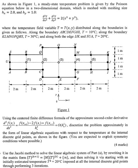 solved as shown in figure 1 a steady state temperature