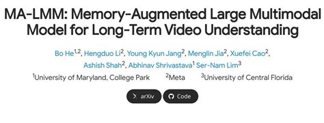 Meta Research Announces Ma Lmm Memory Augmented Large Multimodal Model For Long Term Video