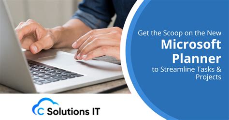 get the scoop on the new microsoft planner to streamline tasks