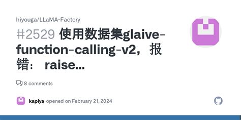 使用数据集glaive Function Calling V2，报错： Raise Valueerrorinvalid Role Tag